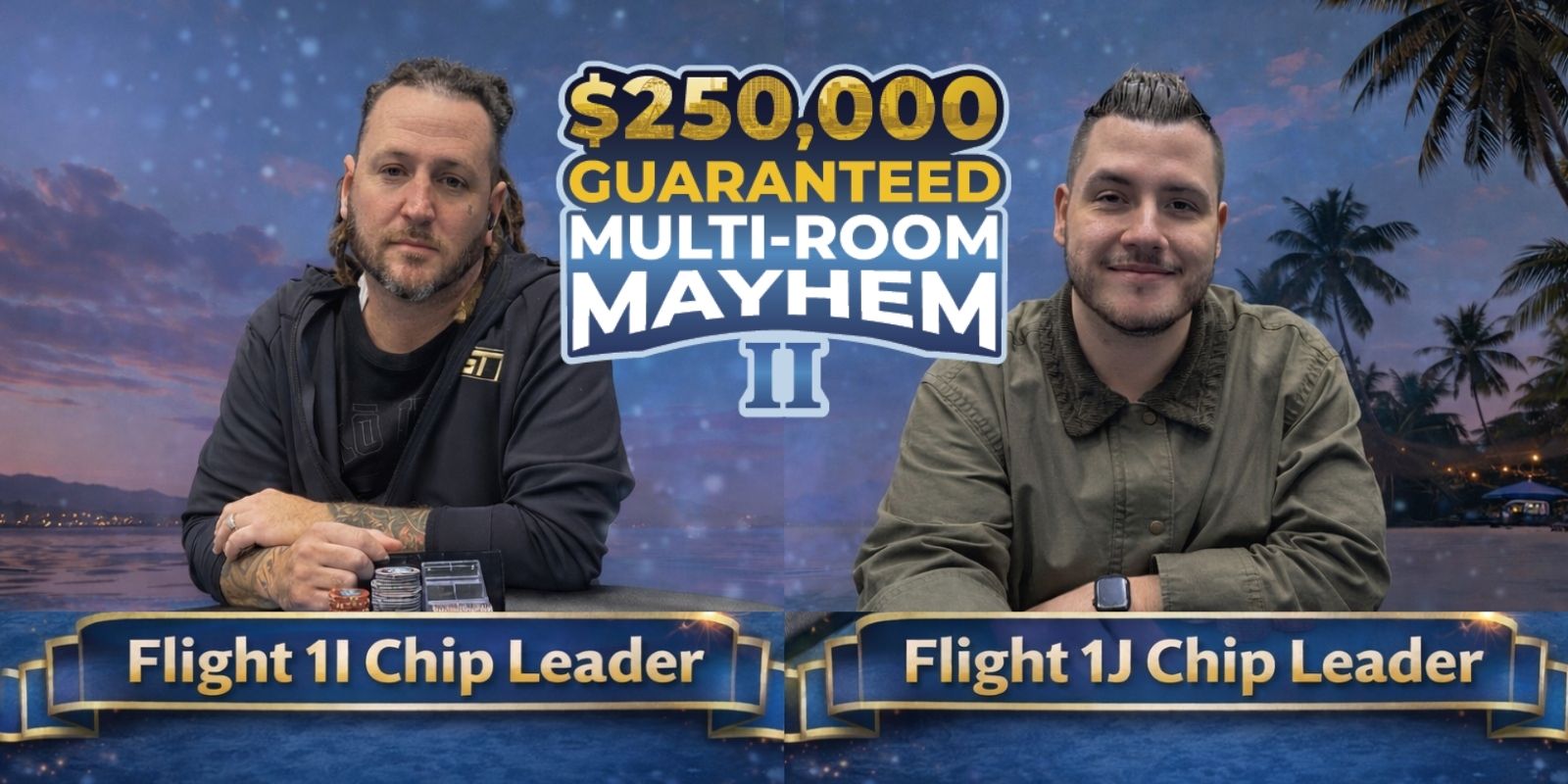 Multi-Room Mayhem II – Flights 1M & 1N Recap - Poker Updates & News ...